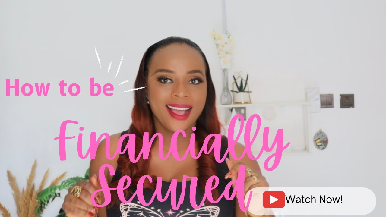 Rich Girl Era |How To Become Financially Secured As A Woman - YouTube