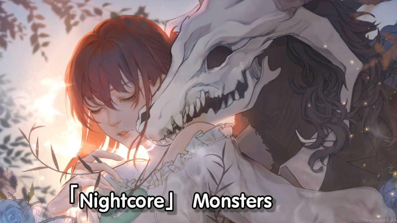 「Nightcore」Monsters - YouTube