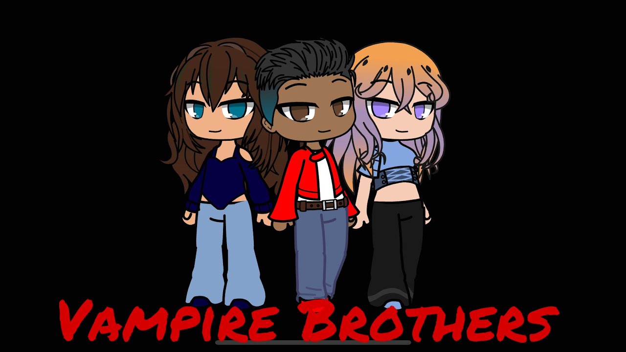 Vampire Brothers ep1 ||Lets have some fun|| - YouTube