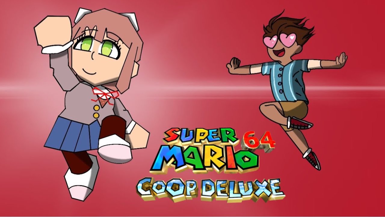 DOKI DOKI LITERATURE CLUB IN SUPER MARIO 64?! - YouTube