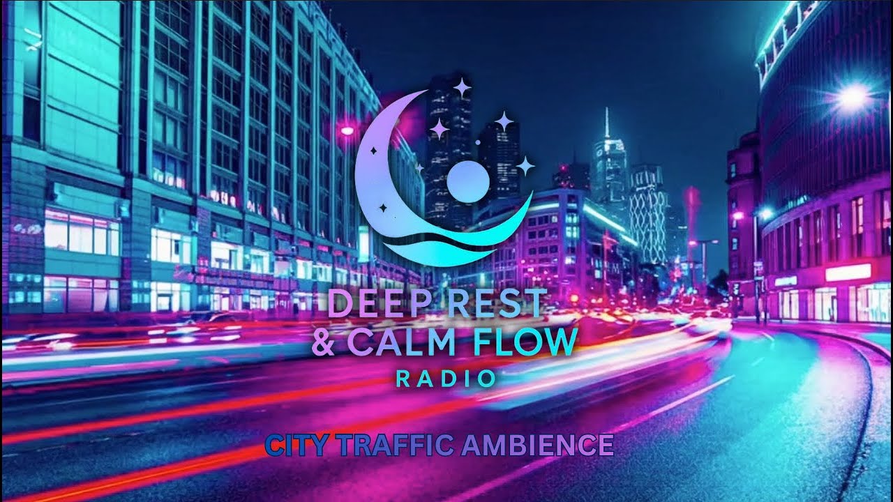 City Traffic Ambience 🚗 Continuous Traffic Sounds for Relaxation ...