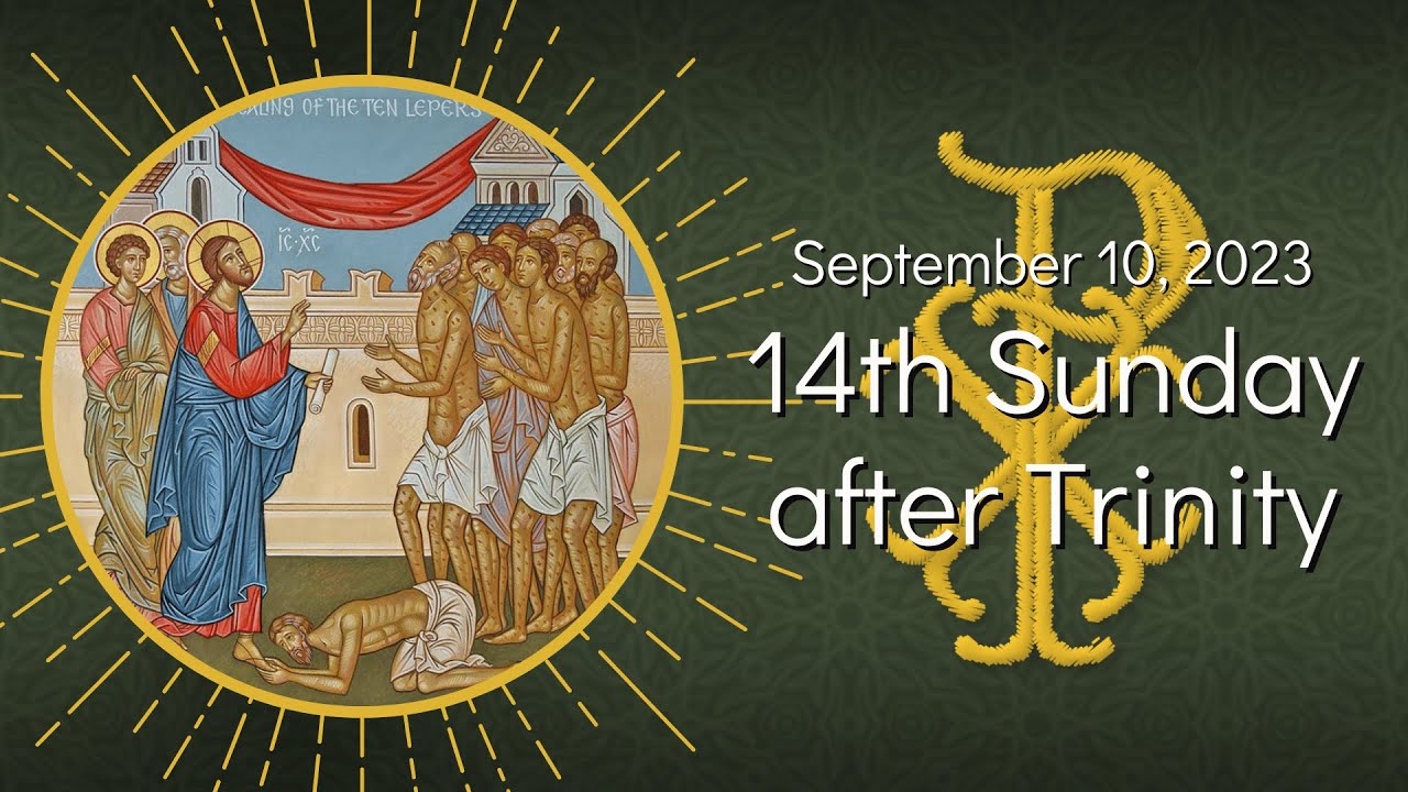 9/10/23 14th Sunday after Trinity Worship Service - YouTube