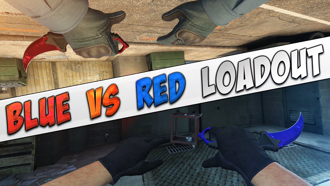 CS:GO - The Blue N' Red Loadout - YouTube