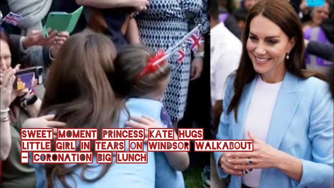 SWEET moment Princess Kate hugs little girl in tears on Windsor ...
