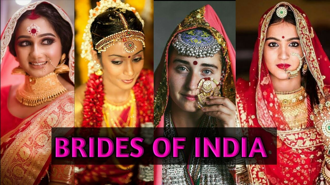 Brides from Different States of INDIA. Brides of India - YouTube