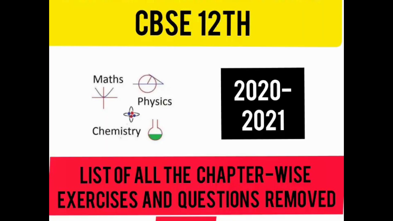 CBSE CLASS 12 REDUCED SYLLABUS FOR PCM PCM CBSE STUDENTS GOOD NEWS cbse-class-12-reduced-syllabus-for-pcm-pcm-cbse-students-good-news