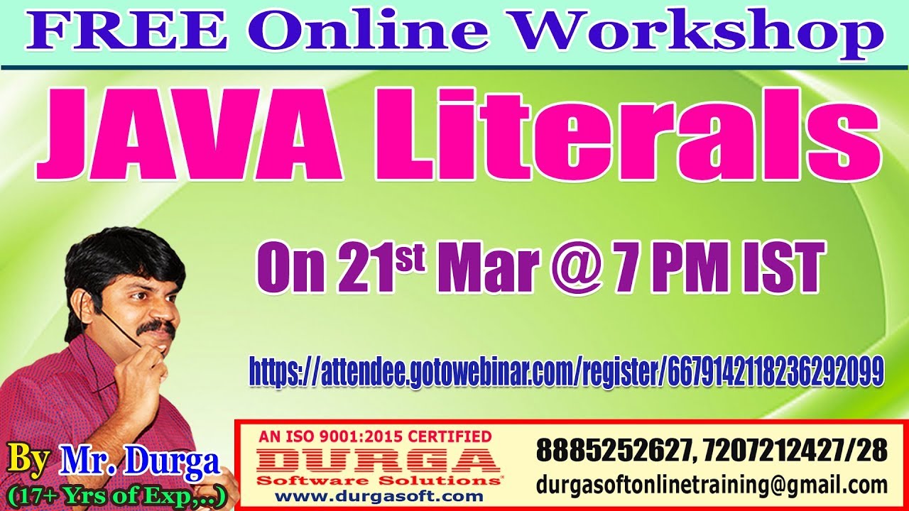Java Literals Free Online Workshop On 21st March 7 Pm Ist By Durga Sir Youtube