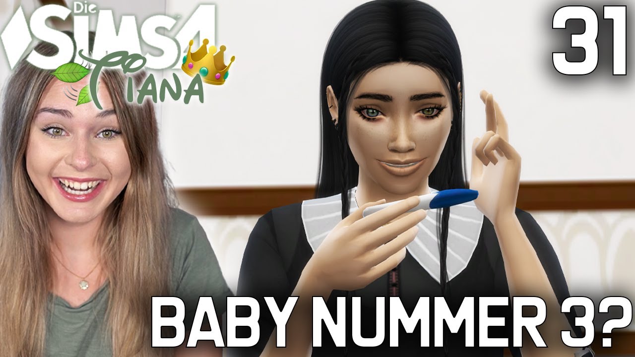 "Bitte, bitte sei positiv!" 🍼😍 - Die Sims 4 Tiana Legacy Part 31 ...