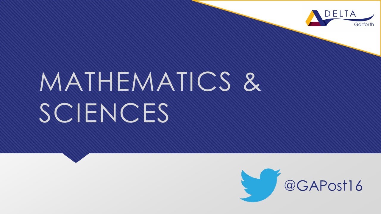 Maths and Science at Post 16 - YouTube