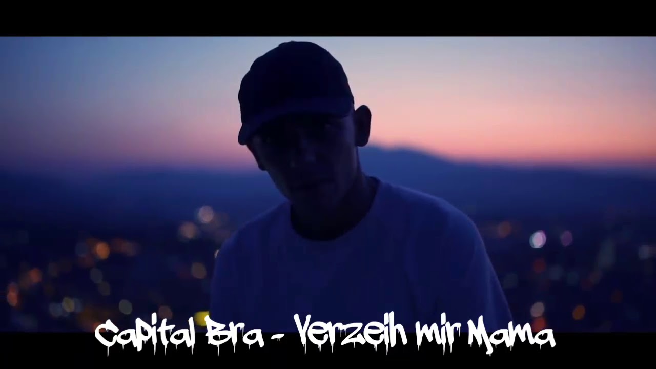 CAPITAL BRA - VERZEIH MIR MAMA [unOfficial Video][prod.Syndrome] - YouTube