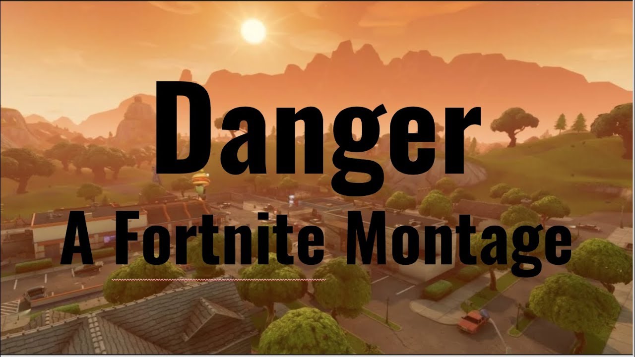 "Danger" A Fortnite Battle Royale Montage - YouTube