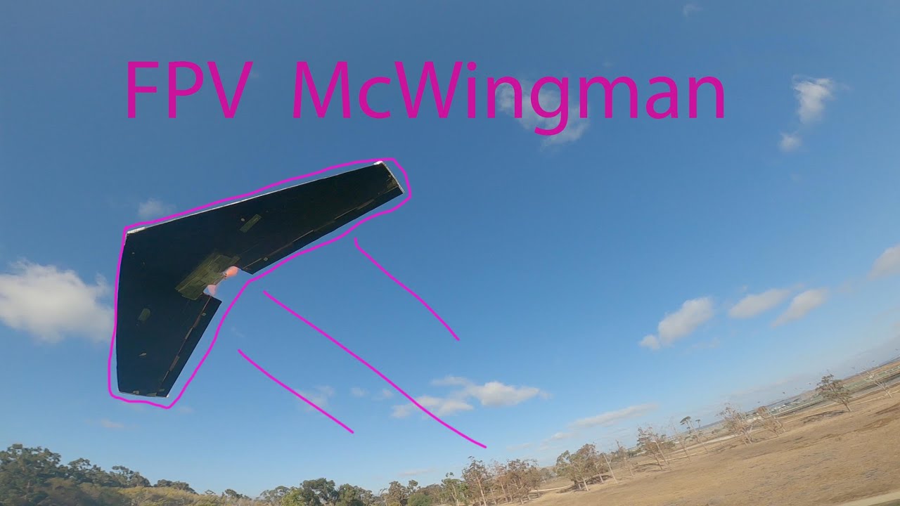 FPV McWingman (Chasing a Flying Wing) - YouTube
