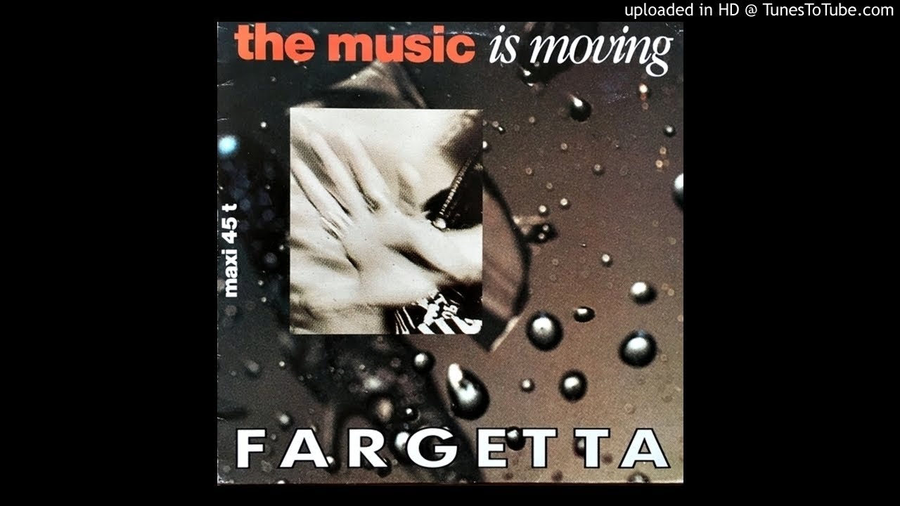 Fargetta - The Music Is Movin' (Mars Plastic Remix) - YouTube