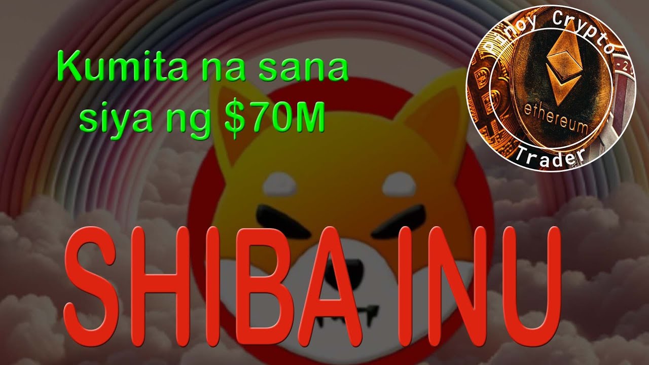 SHIBA INU - Ang taong Kumita na sana ng $70M - YouTube