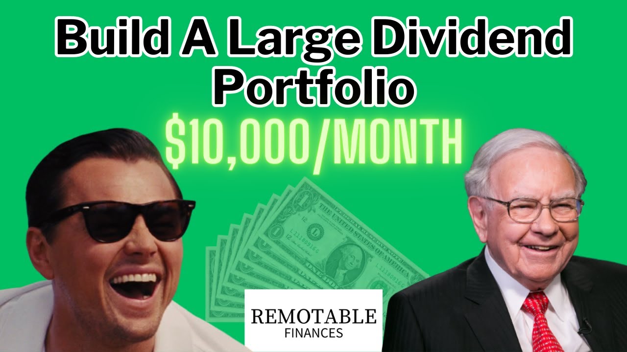How To Build A Large Dividend Portfolio In 2023 - Best Dividend Stocks ...