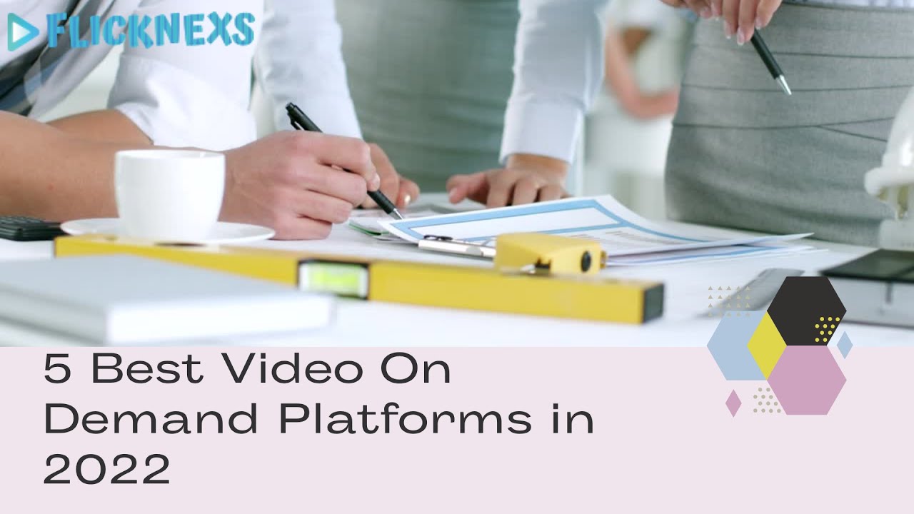 5 Best Video On Demand Platforms in 2022 | VOD Solution | Flicknexs ...