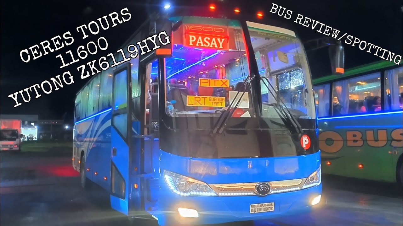 BUS REVIEW/SPOTTING: CERES TOURS 11600 YUTONG ZK6119HYG - YouTube