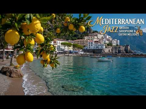 Akdeniz Cazı | Rahatlatıcı İtalyan Kafe Müziği ve Amalfi Kıyısı Bossa Nova