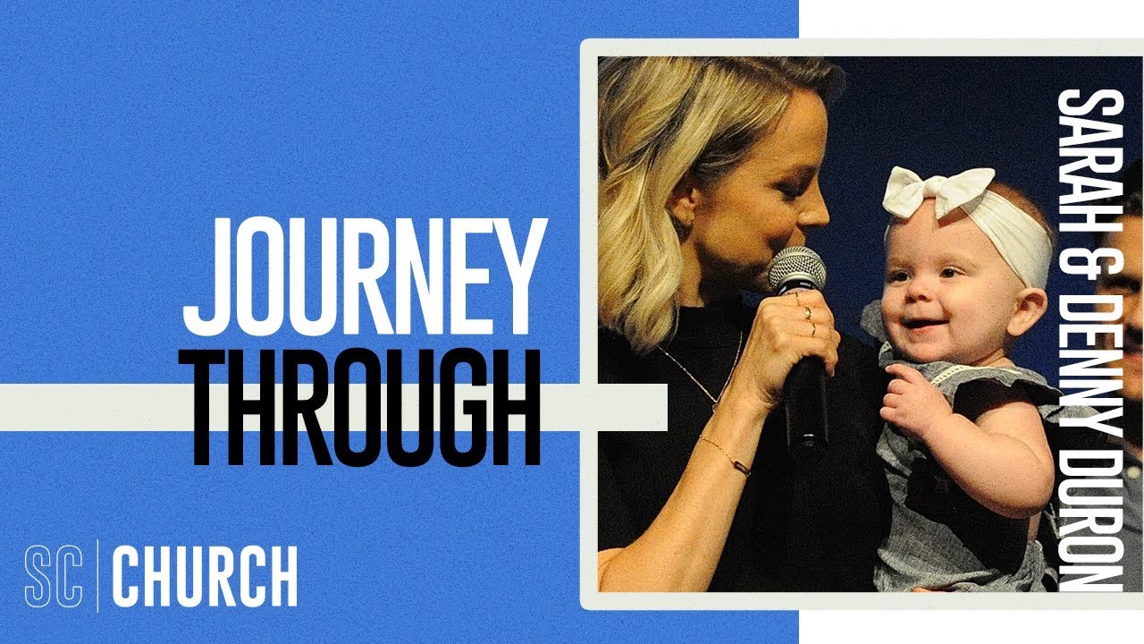 9-29-19 Sarah & Denny Rodney: Journey Through - YouTube