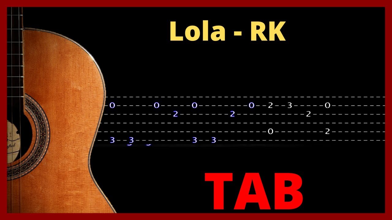 Lola - RK. Tutorial de guitarra - YouTube