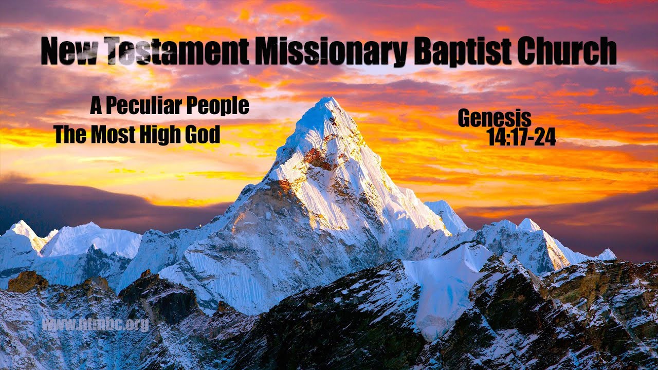A Peculiar People | Genesis 14: 17-24 The Most High God (Sermon) - YouTube