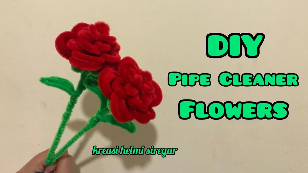 DIY Pipe Cleaner Flowers, Cara Membuat Bunga Mawar Paling Mudah dari ...