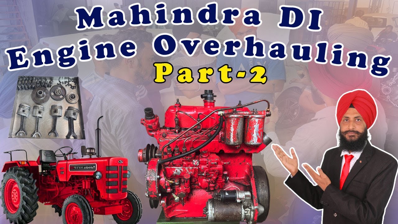 Mahindra DI Engine Overhauling Part-2 | Best Automotive Training ...