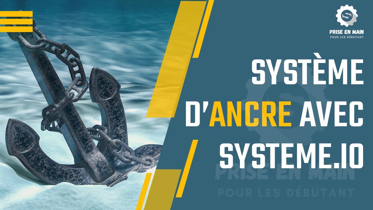 Comment créer un système d'ANCRE avec systeme.io - YouTube