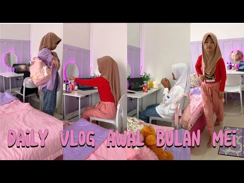 KOMPILASI DAILY VLOG NOURA MINGGU PERTAMA BULAN MEI 2025 🍃🌷🌸