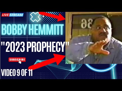 Bobby Hemmitt 2023 Prophecy Pt 9 11 Esoteric Gnostic Teachings