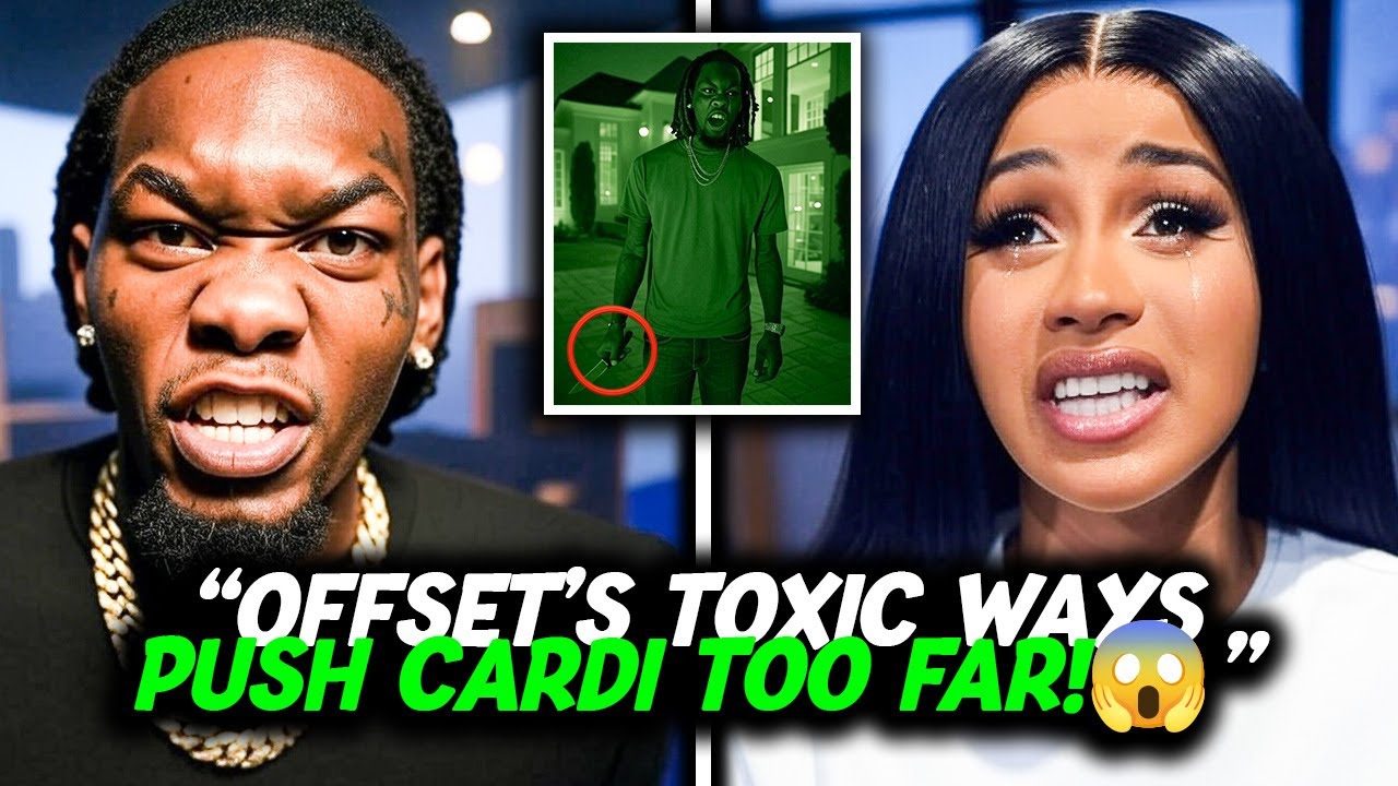 Offset’s TOXIC Behavior Pushes Cardi B To The Edge (Tears & Threats ...