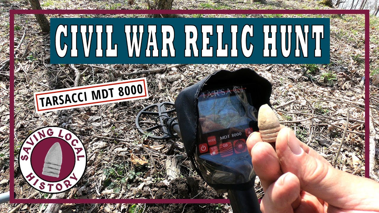 TARSACCI MDT 8000 Metal Detector: Civil War Relic Hunt - 2nd Time Out ...