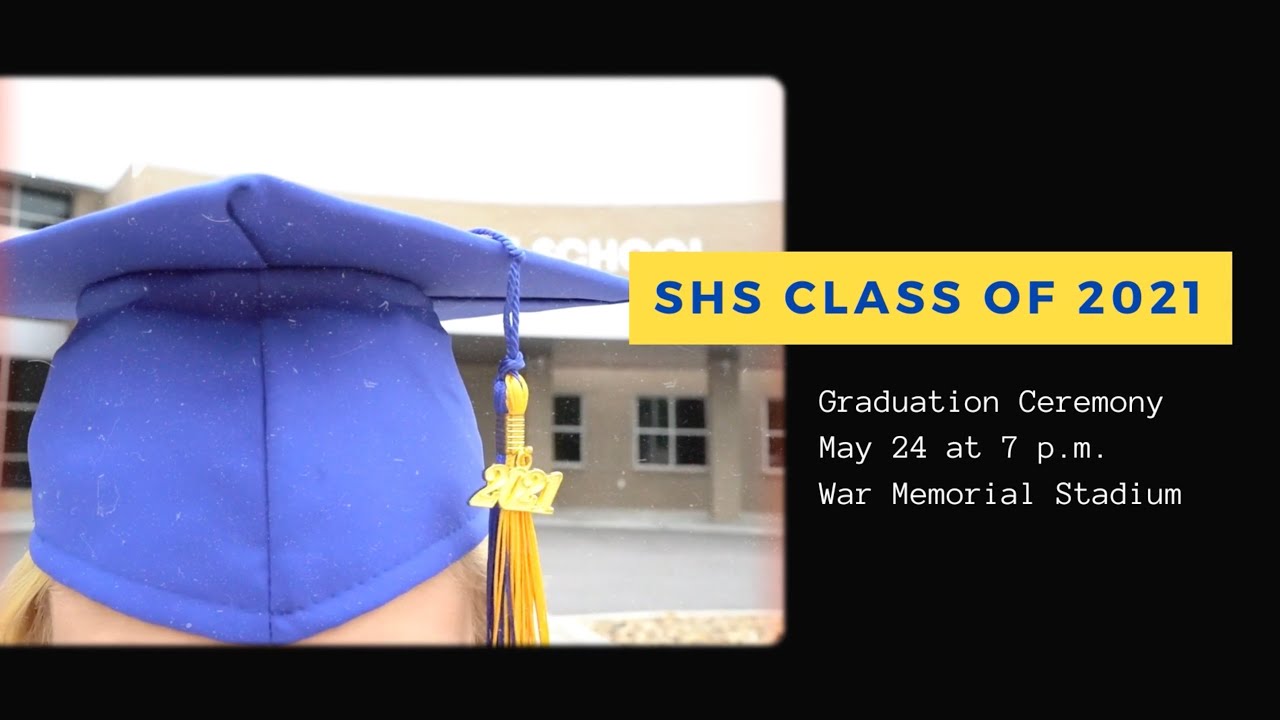 SHS Class of 2021 Graduation Ceremony - YouTube