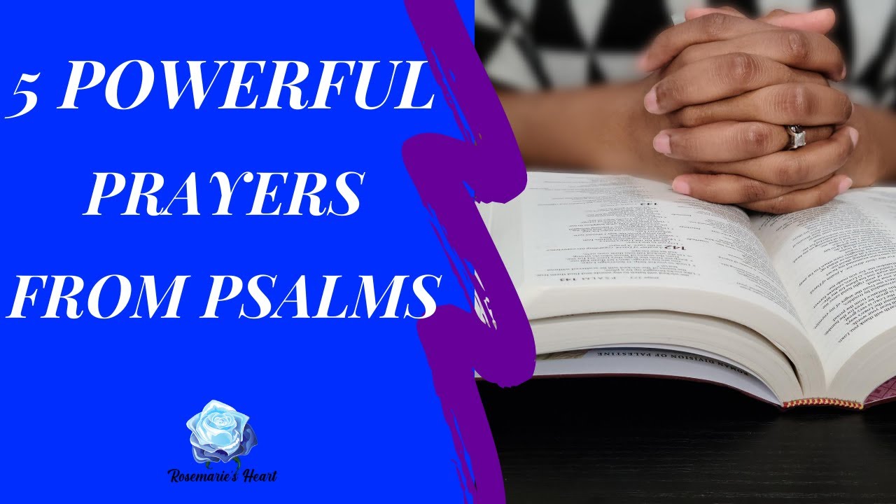 The Power Of Psalms Prayers | 5 Powerful Prayers | How To Pray ...