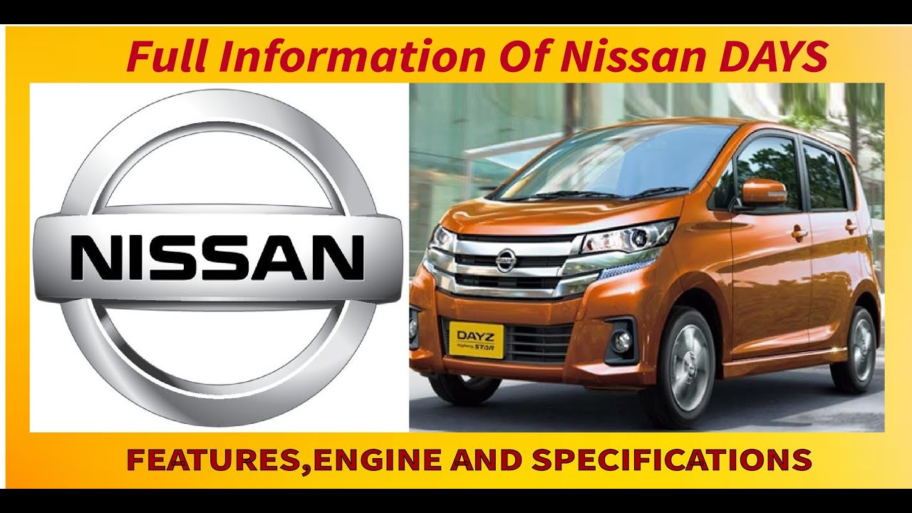 Full Information Of Nissan DAYS, 2013 VS 2015 Model [Features,Engine ...