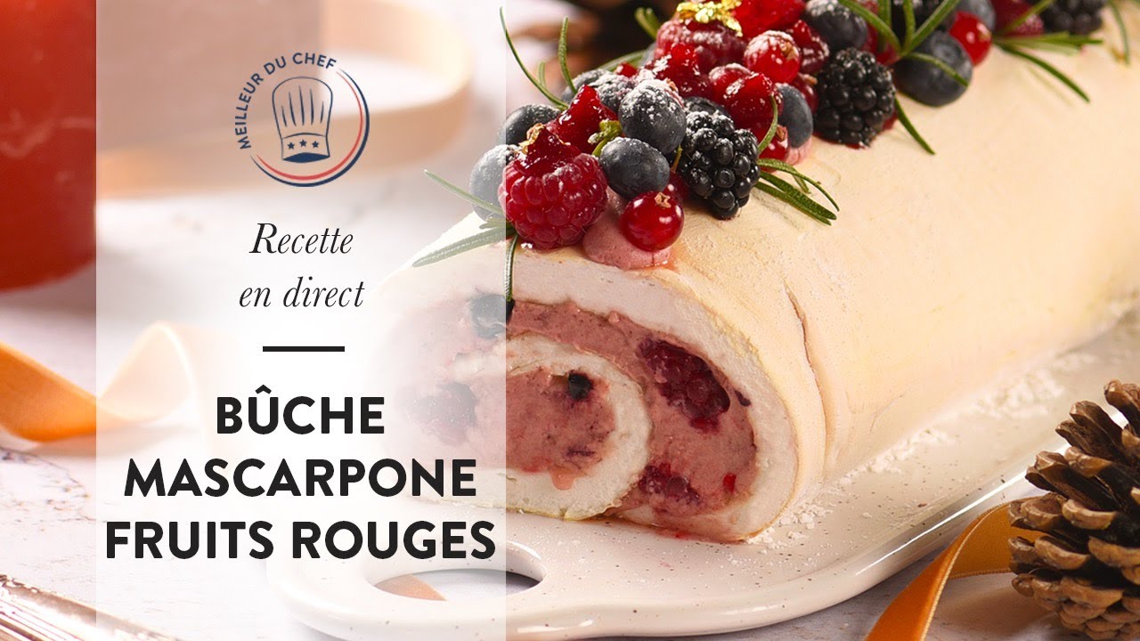Recette en direct : la Bûche de Noël Mascarpone et Fruits Rouges - YouTube