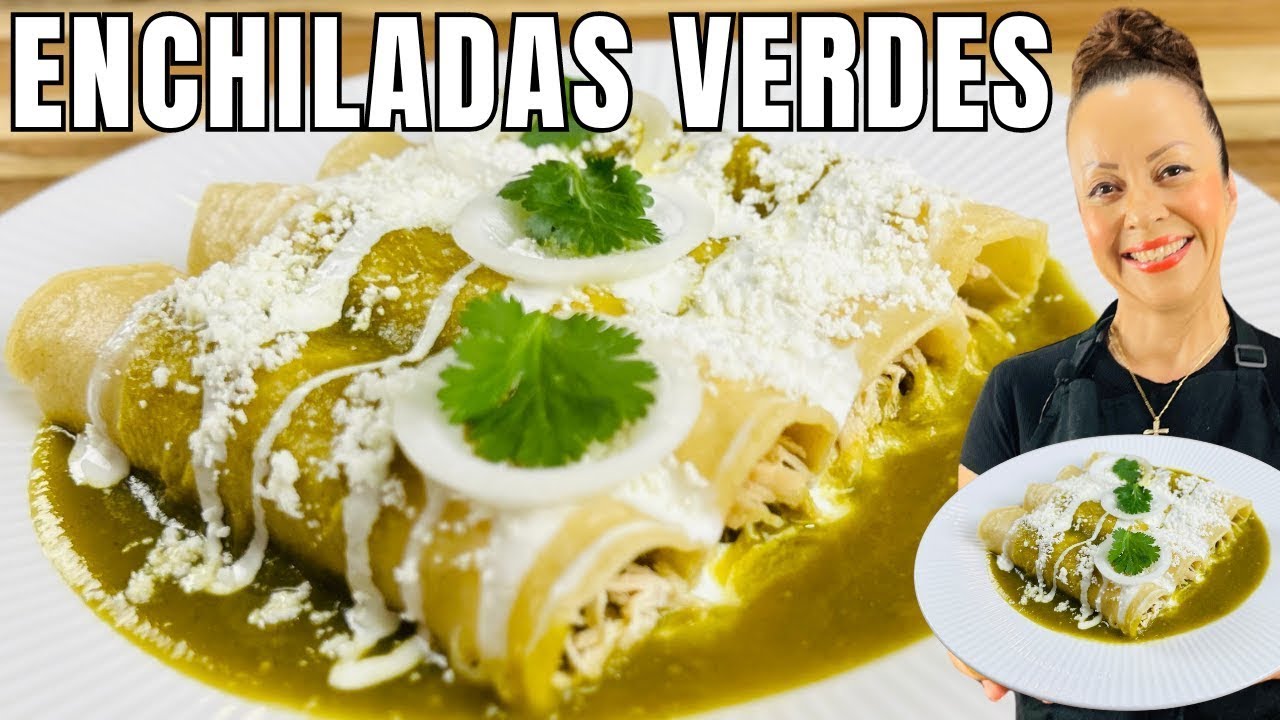 Cómo Hacer Enchiladas Verdes de Pollo Fácil - YouTube