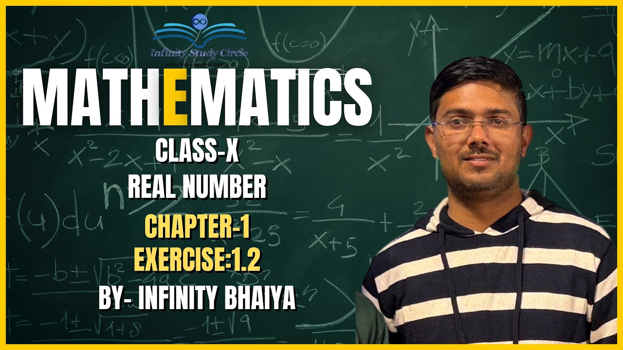NCERT Exercise-1.2 Class-X | by - infinity bhaiya #infinity_bhaiya # ...