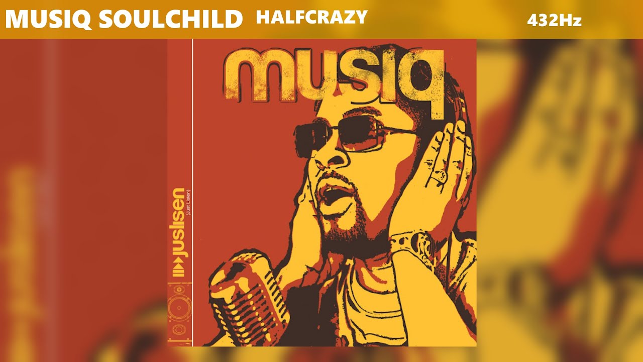 Musiq Soulchild - Halfcrazy (432Hz) - YouTube