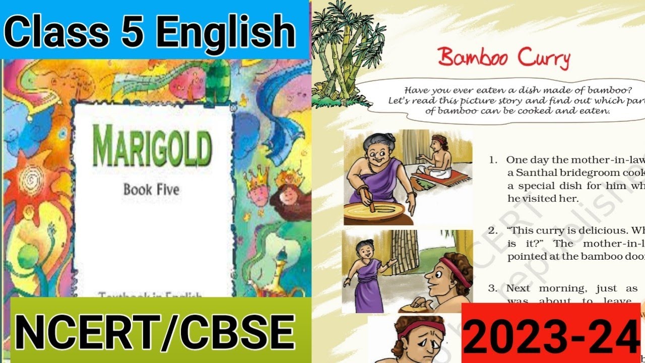 NCERT/CBSE|Bamboo Curry|Class 5 English| Unit 1 (chapter 3)#marigold # ...