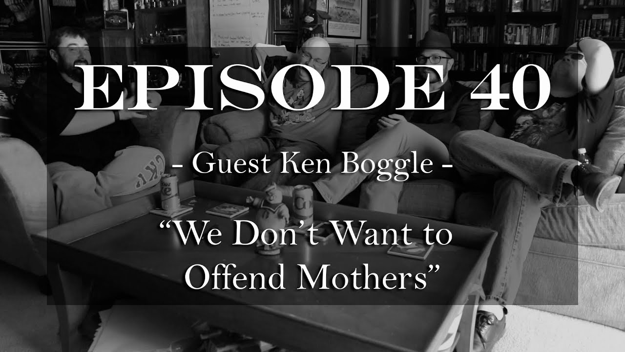 Bonehead Weekly Ep. 40 (Guest Ken Boggle) "We Don't Want to Offend ...