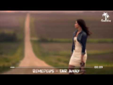 Remedeus - Far Away - Alan Walker