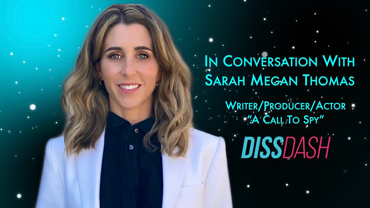 In Conversation With Sarah Megan Thomas | Writer/Producer/Actor | A ...