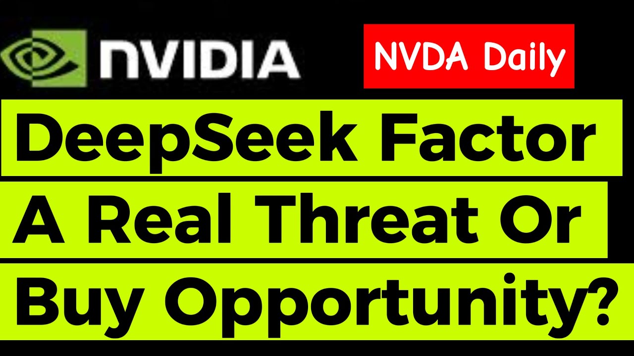 NVDA Nvidia Price Assessment After DeepSeek - YouTube