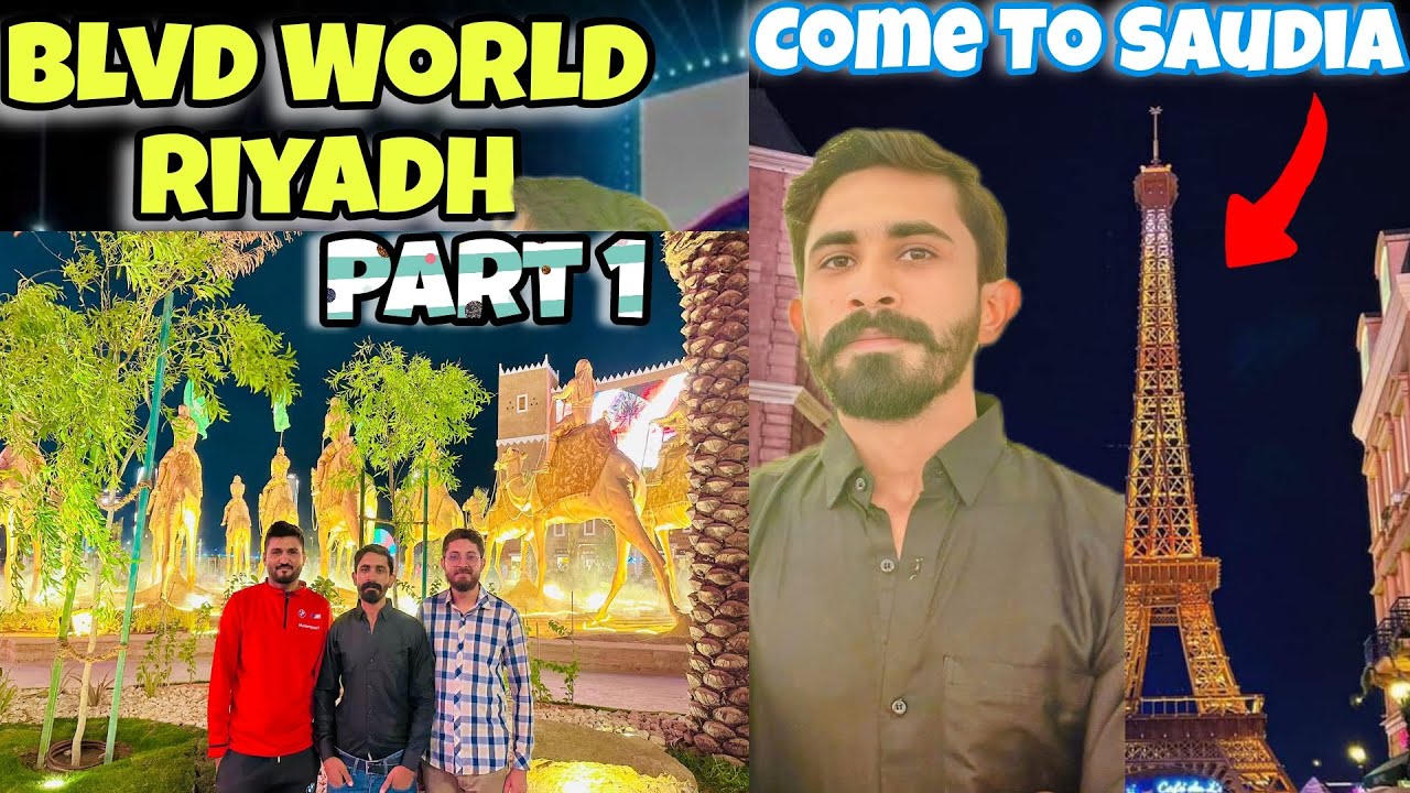 Boulevard World Riyadh | Blvd Riyadh | Riyadh Boulevard World | Boulevard Riyadh - YouTube