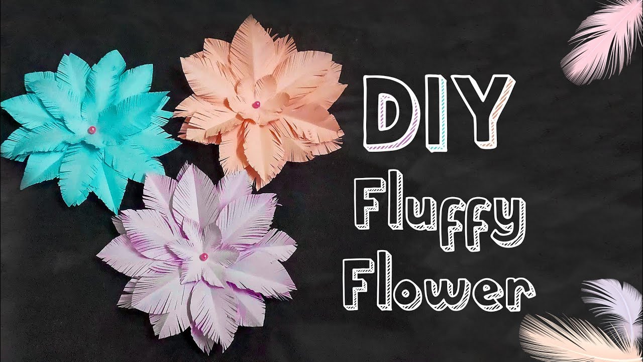 Paper fluffy flowers #How to make fluffy #flowers with #paper - YouTube