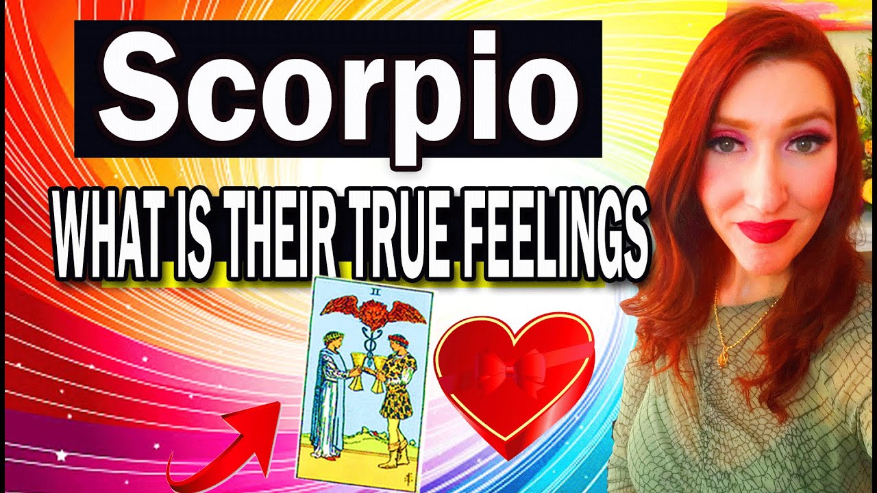 SCORPIO THIS READING BLOW MIND! WHAT ARE THEIR TRUE FEELINGS - YouTube