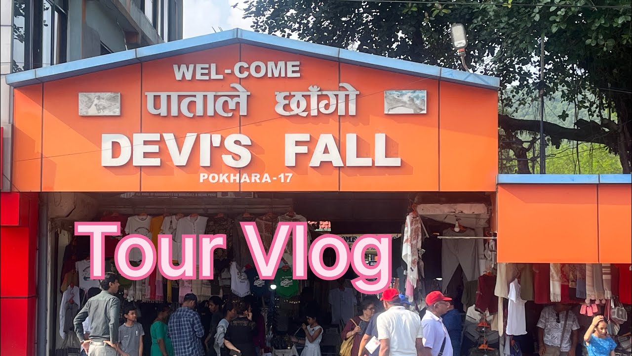 Pokhara chhorepatan Devi’s Fall completely tour Vlog - YouTube