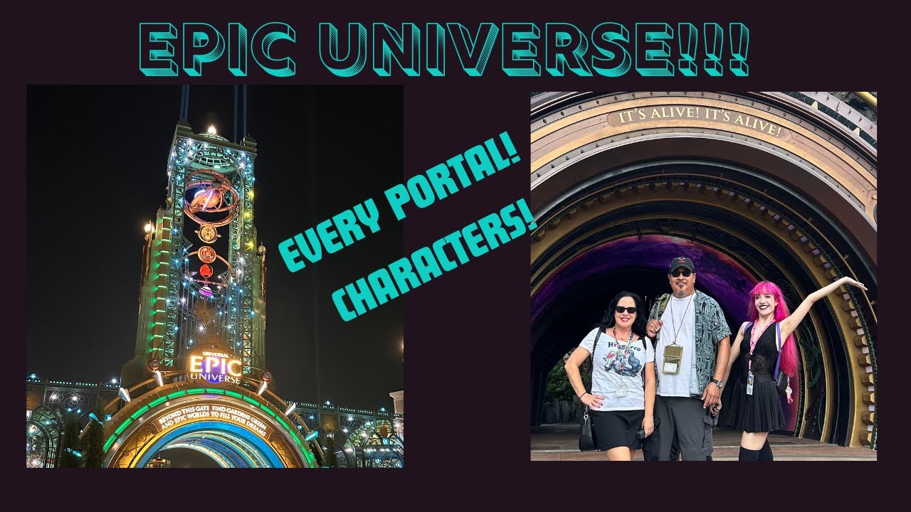 Epic Universe!!! All Portals and Some Epic Character Meet and Greets ...