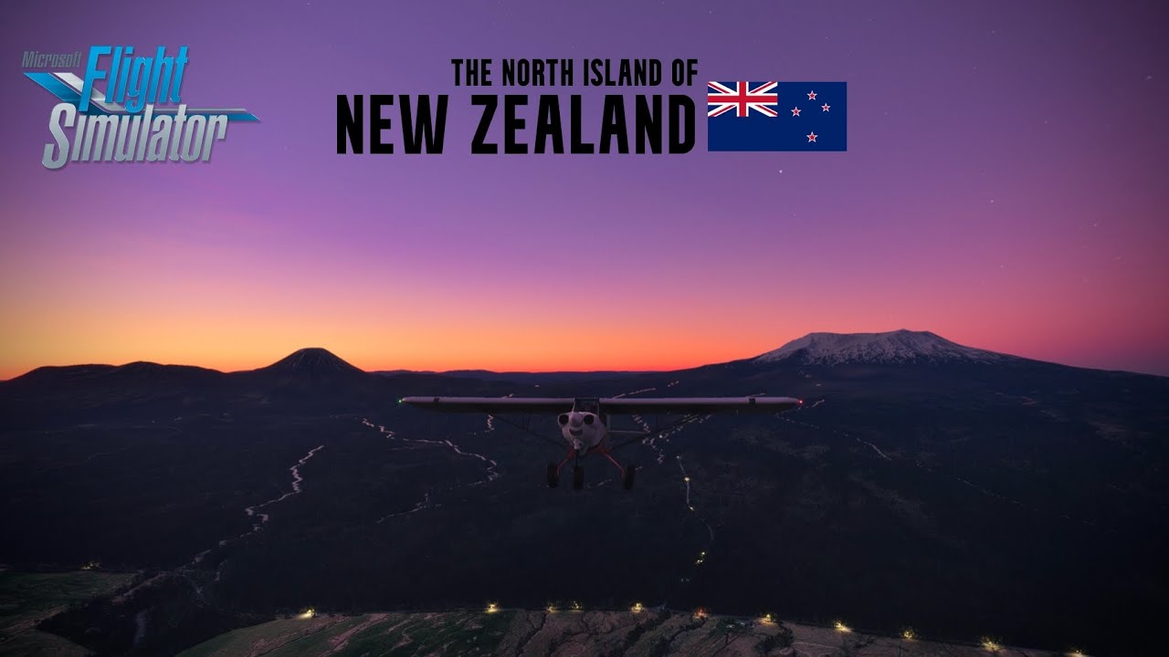 Microsoft Flight Simulator - The North Island of New Zealand - YouTube